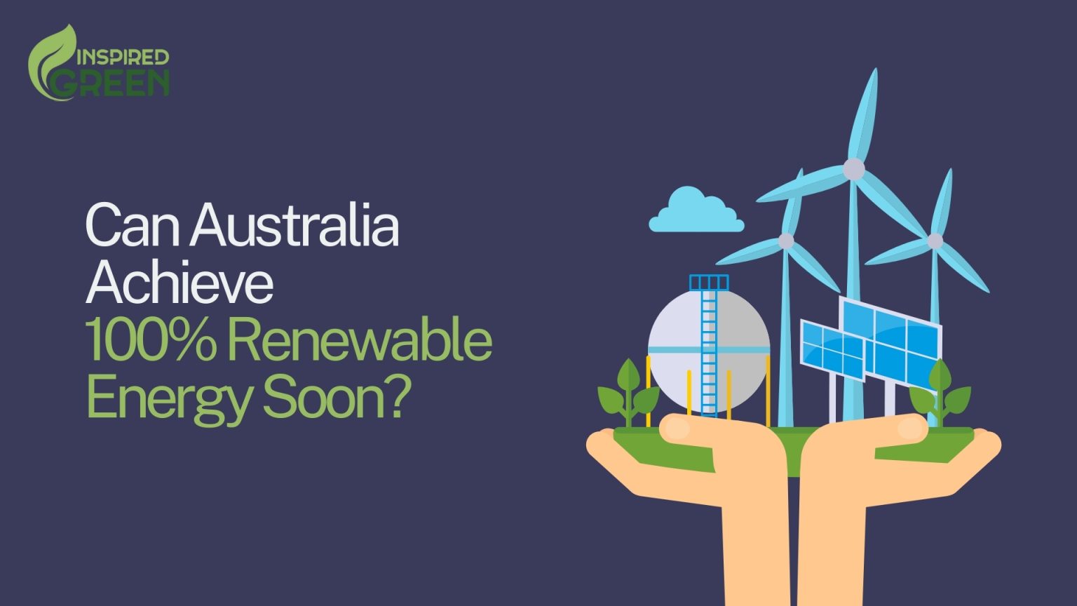 Australia’s Renewable Energy Future: A Path to Sustainability ...